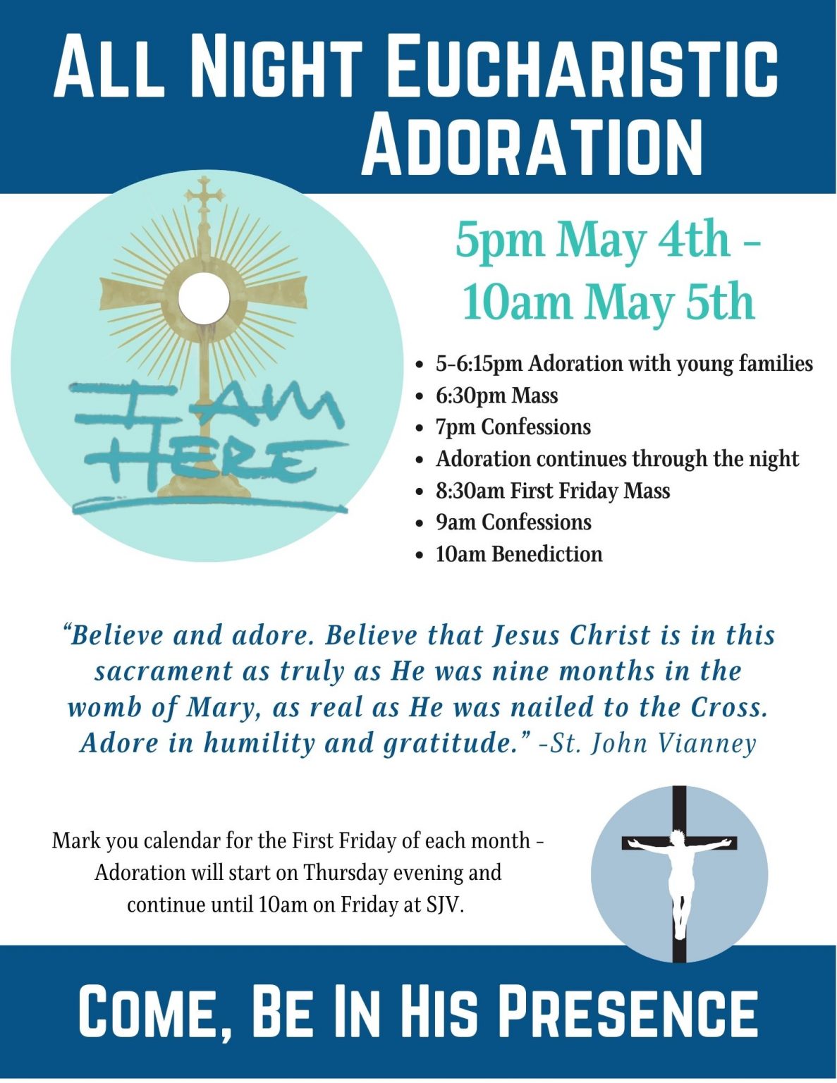 All Night Eucharistic Adoration – St. John Vianney Catholic Church